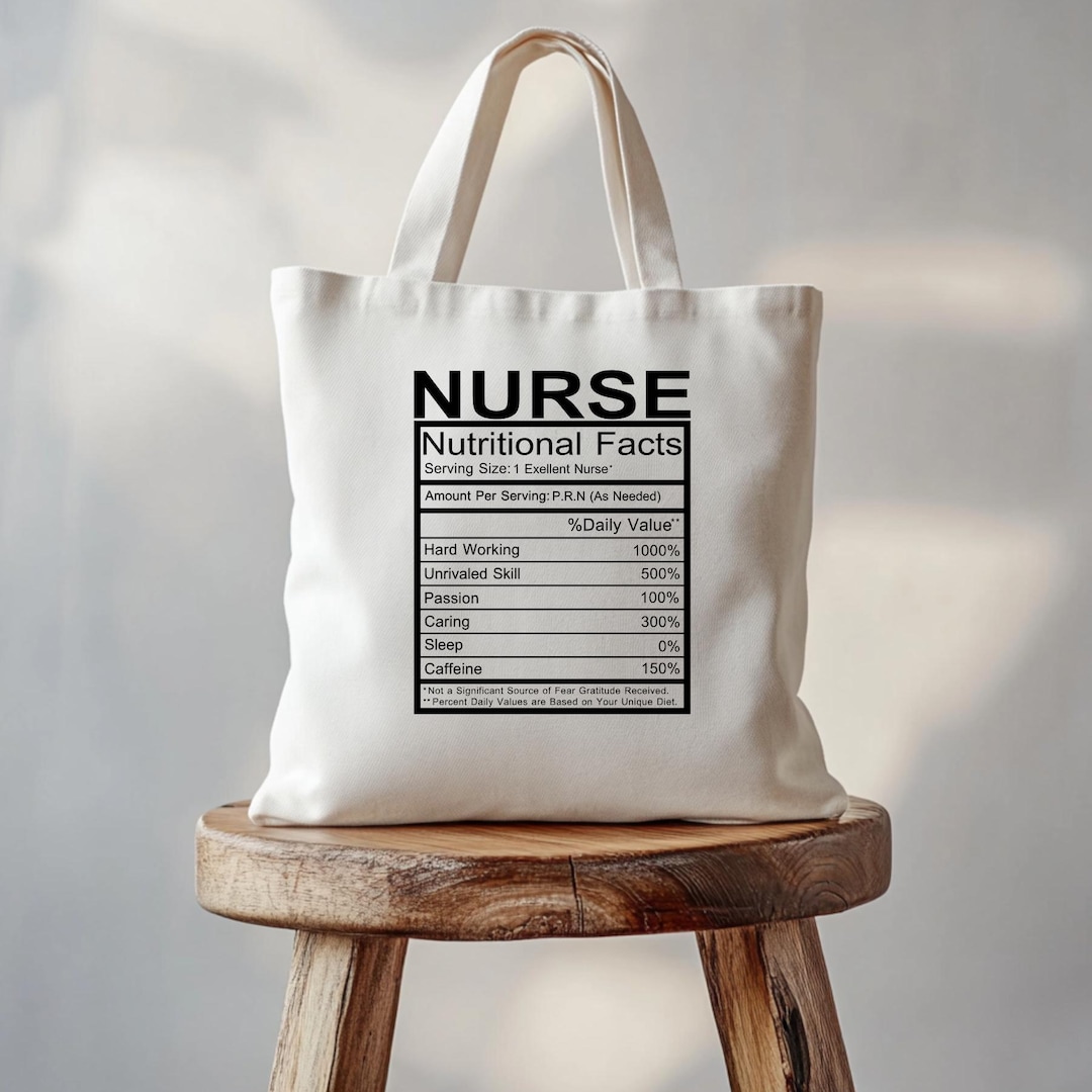 Nurse Nutritional Facts Canvas Tote Bag - Nurse's Day Gift - Etsy