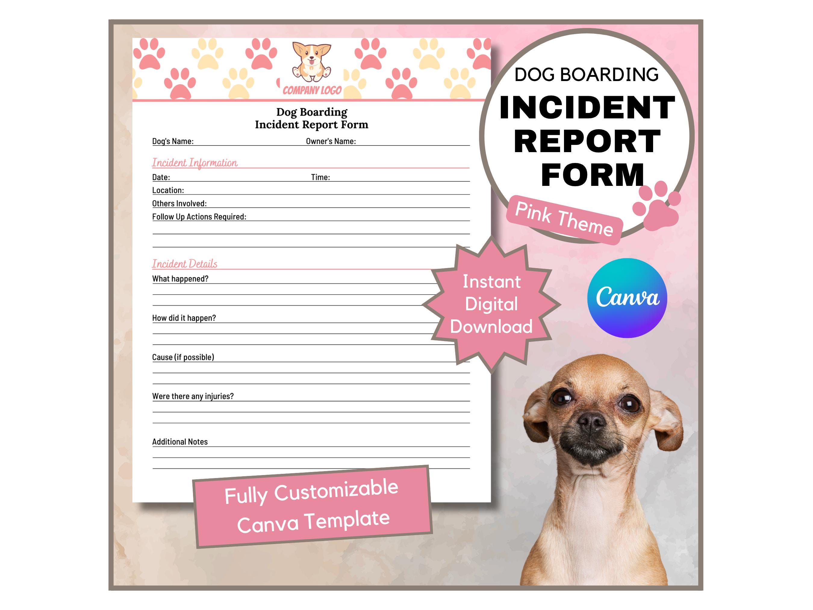 Dog Boarding Incident Report Form: Accident & Dog Bite Report for Pet ...