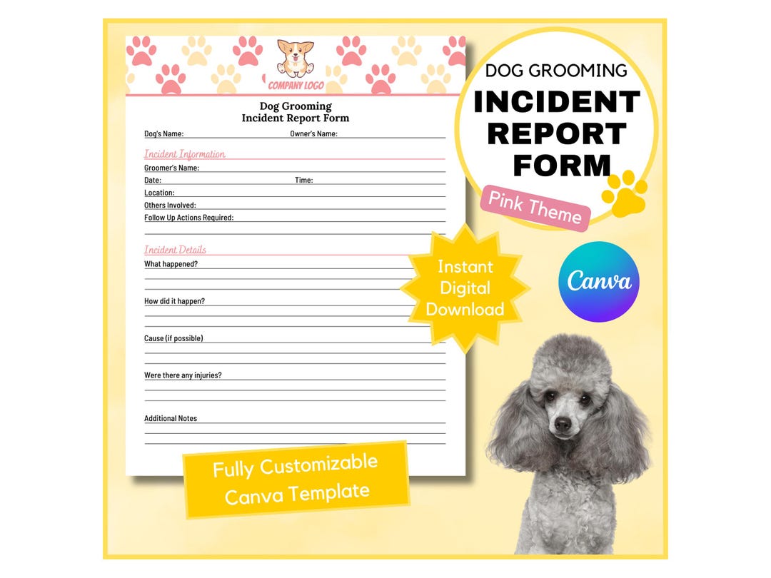 Dog Grooming Incident Report Form: Accident & Dog Bite Report for Dog ...