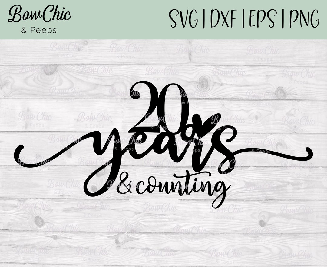 20 Years SVG | 20th Anniversary SVG | Platinum Anniversary Svg | 20 ...