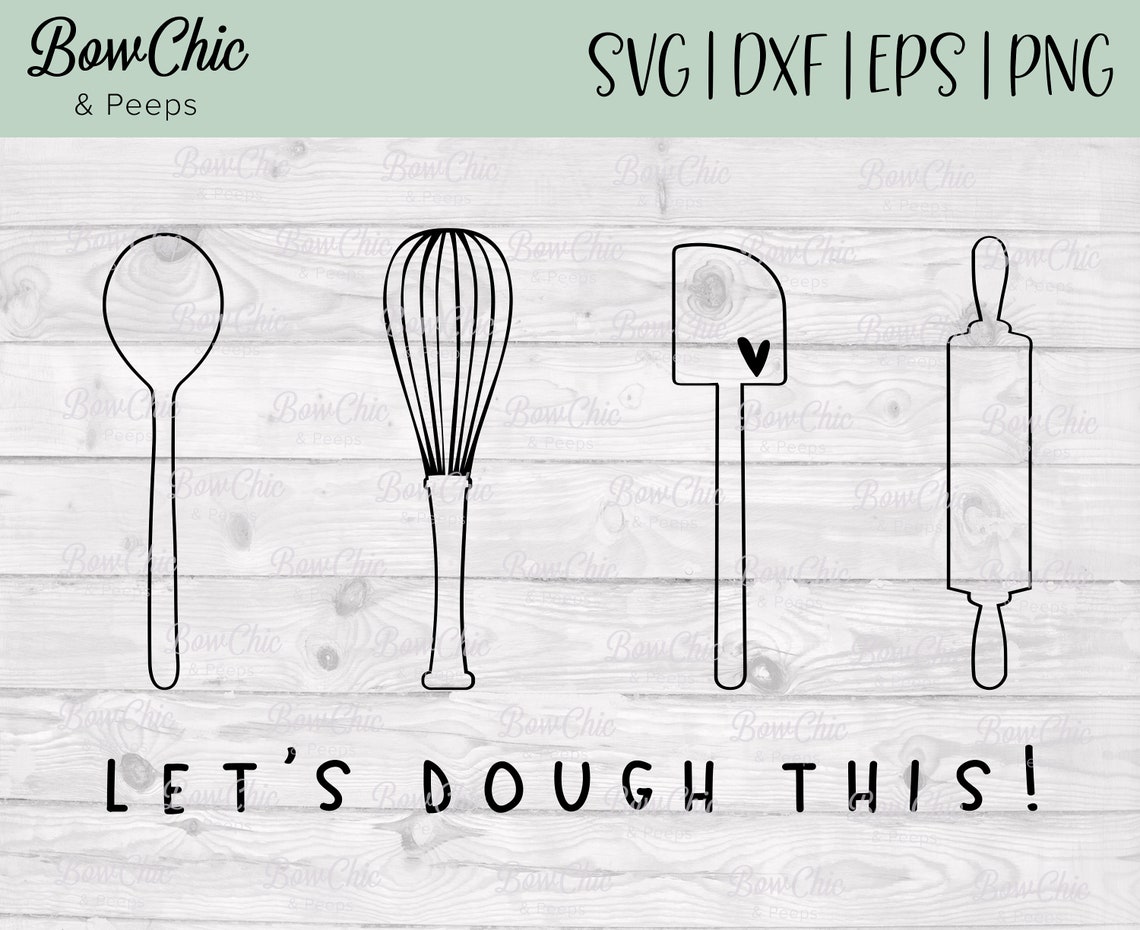 Lets Dough This Svg Kitchen Utensils Svg Baking Svg - Etsy Canada
