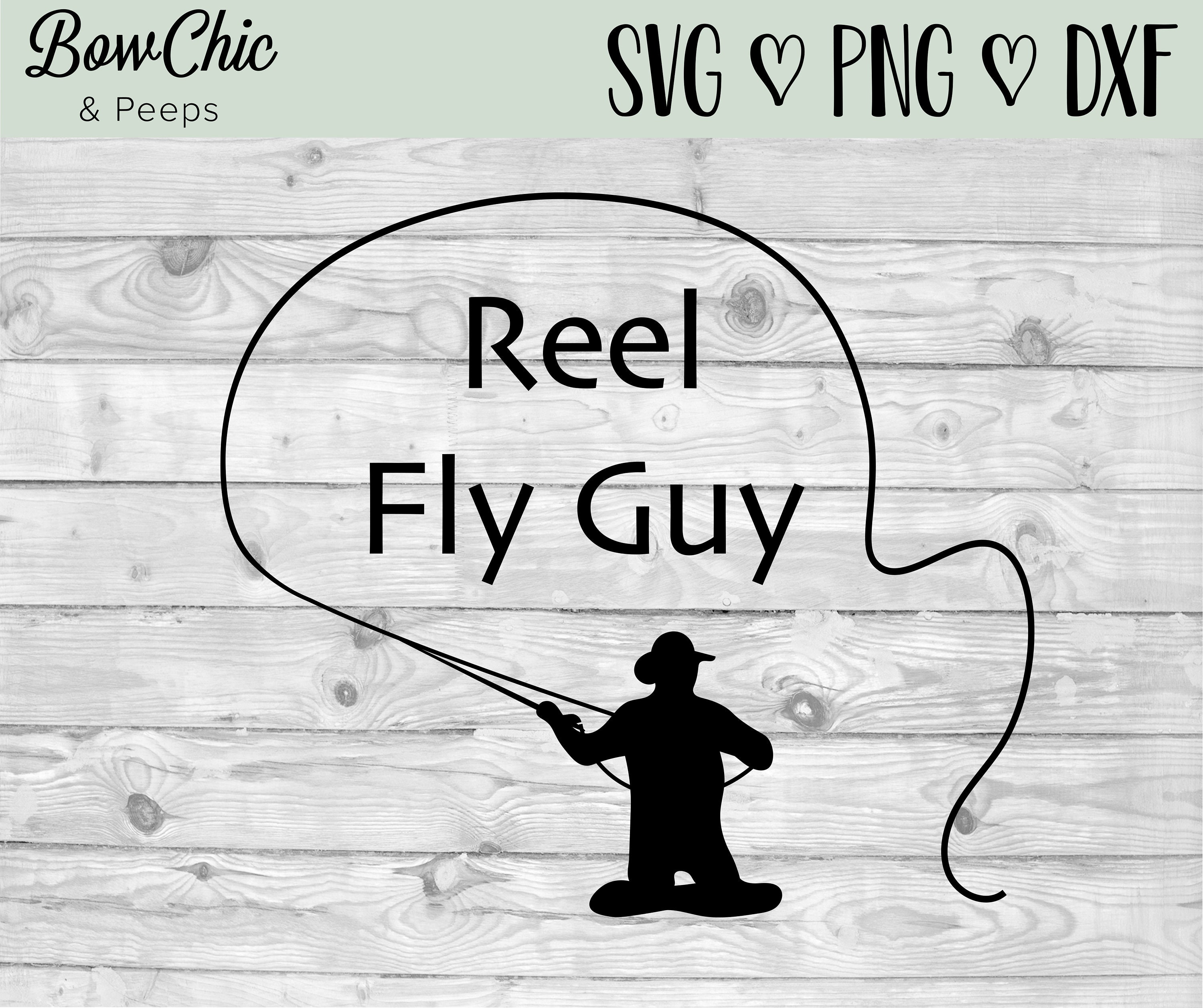 Reel Fly Guy SVG Fly Fishing SVG Fly Fisherman Fly | Etsy
