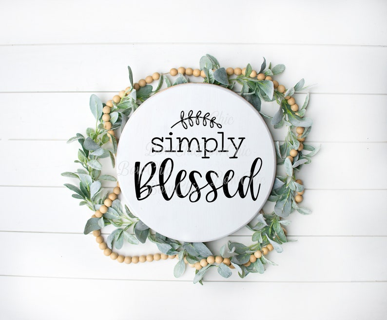 Simply Blessed Svg Blessed Svg Cute Sign Svg Simply | Etsy