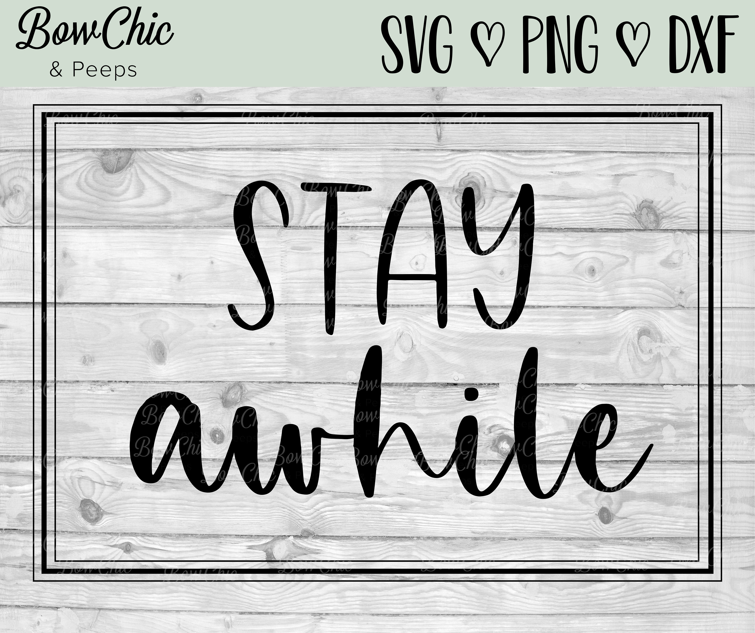 Stay Awhile Svg Welcome Sign Svg Grain Stripes Svg - Etsy