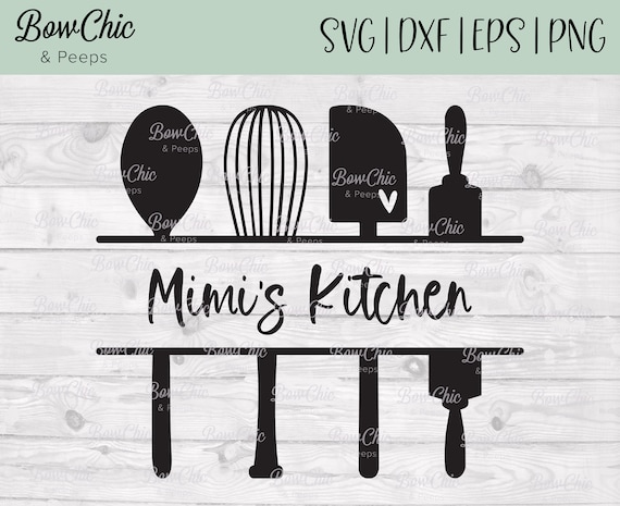Mimi's Kitchen Svg Grandma's Kitchen Svg Kitchen | Etsy