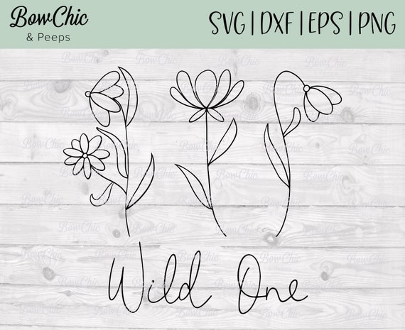 Wild One SVG Wild Flower Svg Girl First Birthday Wild - Etsy