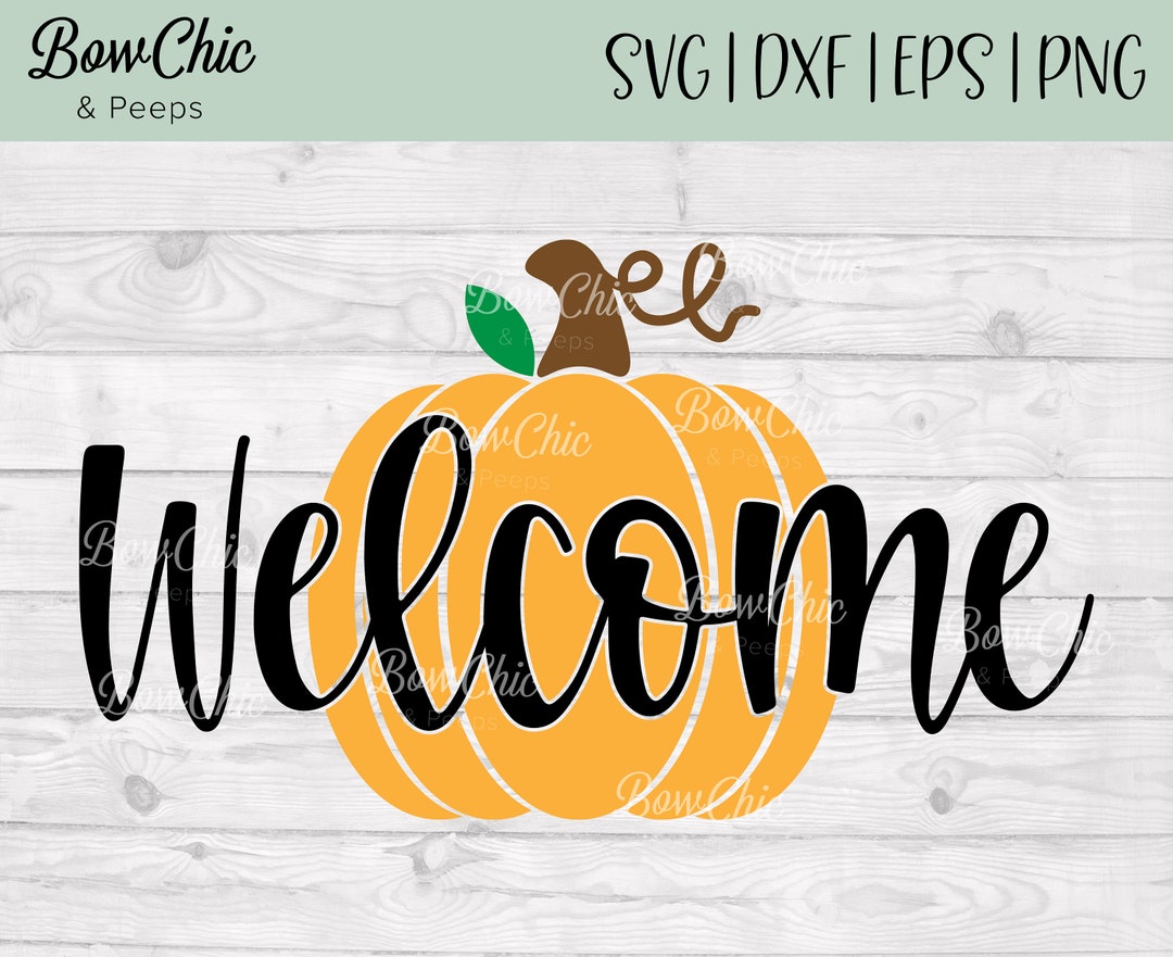 Welcome Pumpkin Svg | Hello Fall Svg | Fall Svg | Fall Svg Designs ...
