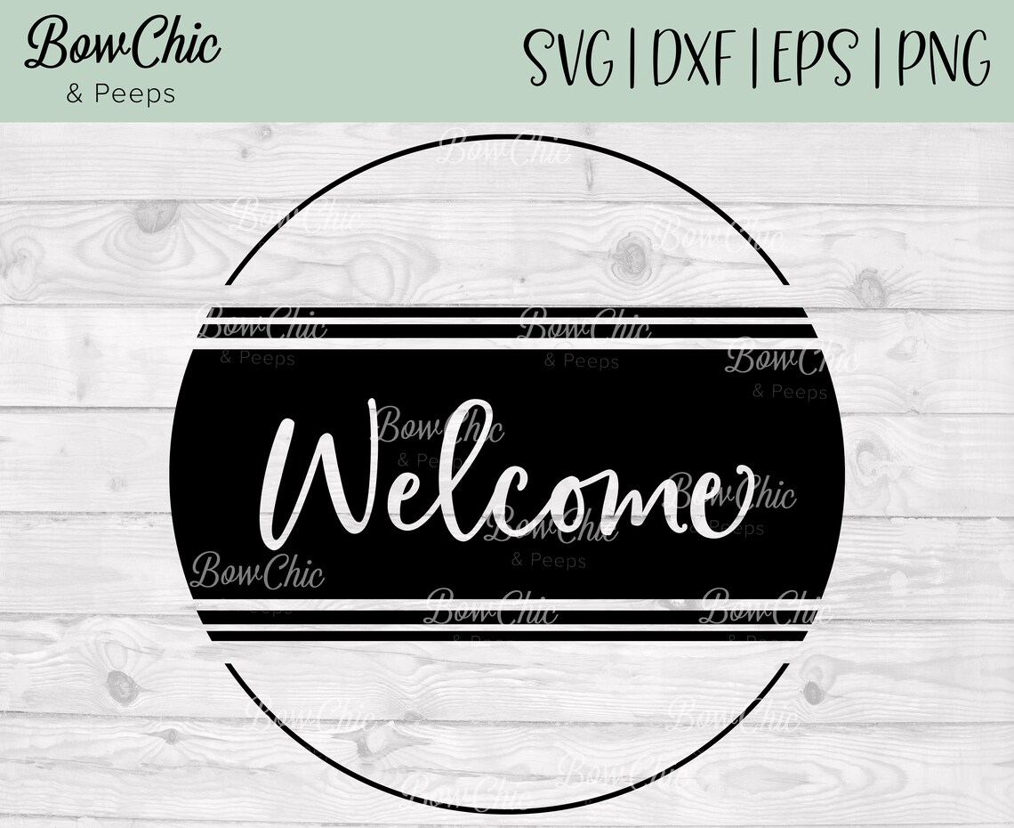 Circle Welcome Sign Svg Welcome Sign Svg Grain Stripes Svg - Etsy