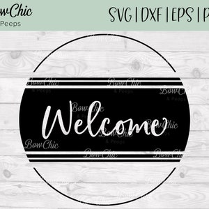 Circle Welcome Sign Svg Welcome Sign Svg Grain Stripes Svg Welcome SVG ...