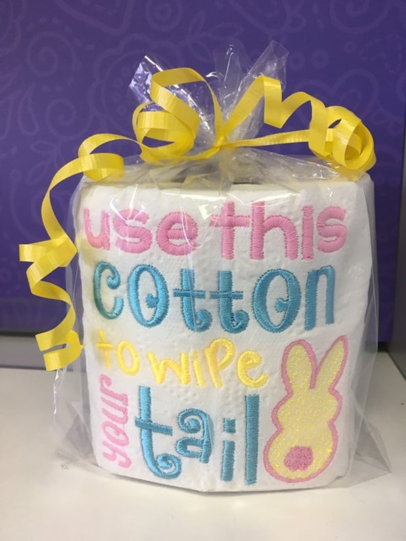 Use This Cotton to Wipe Your Tail Funny Toilet Paper Embroidery Design ...
