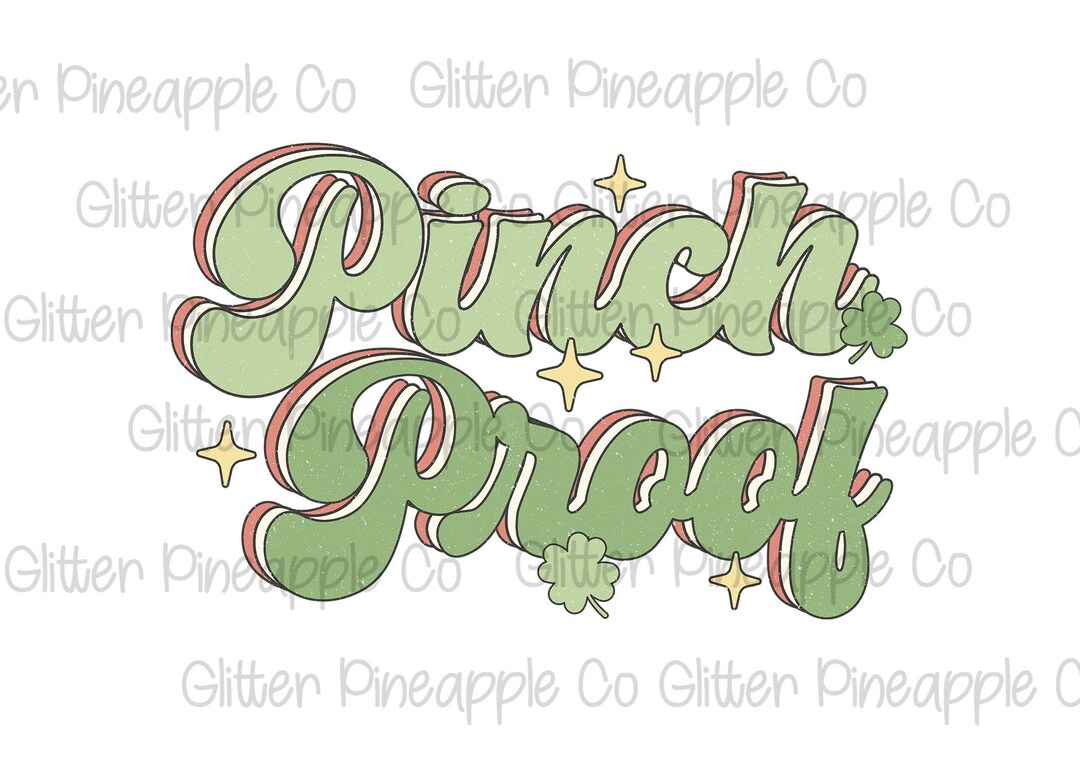 Pinch Proof - St Patrick's Day - Green - Sublimation DTG Design - PNG ...
