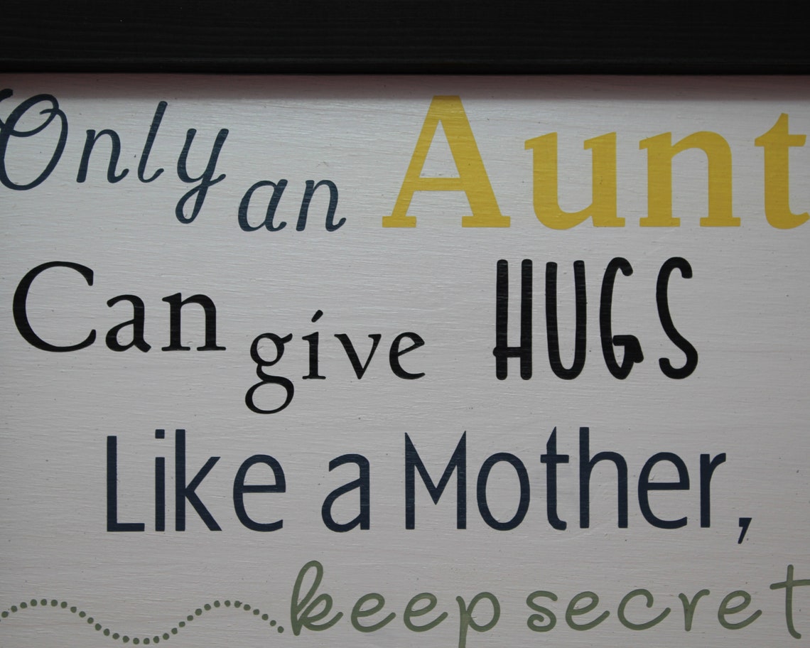 Only an Aunt Sign Best Gifts for Aunts Decor Gift for Sister | Etsy