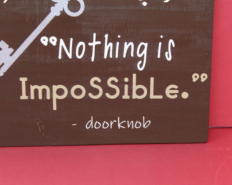 Impassable Nothing is Impossible Sign Alice in Wonderland | Etsy