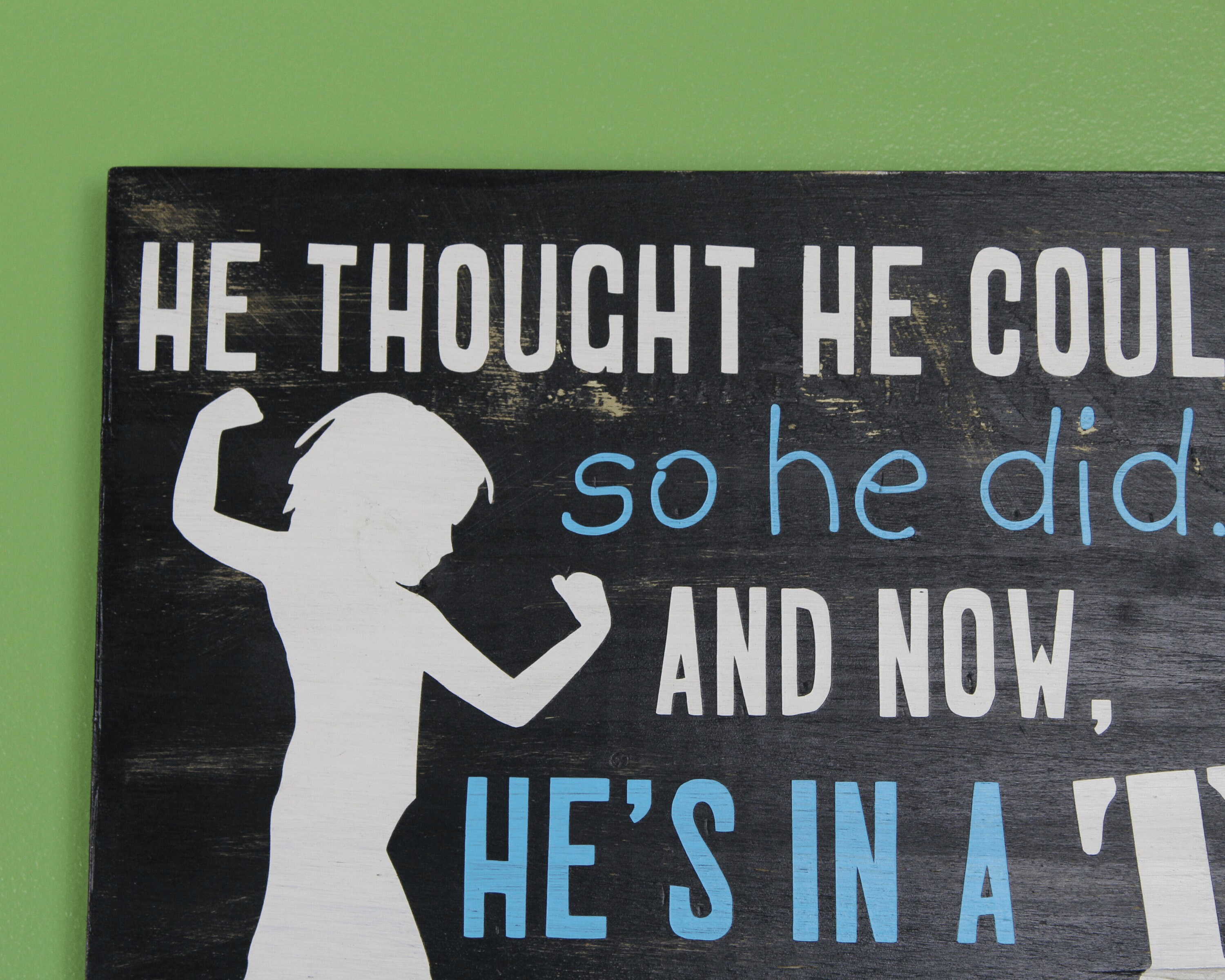 Boys Timeout Sign He Thought He Could so He Did and Now - Etsy Boys Timeout Sign He Thought He Could so He Did and Now - Etsy