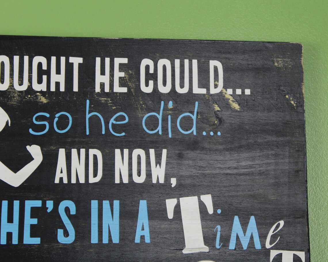 Boys Timeout Sign He Thought He Could so He Did and Now - Etsy