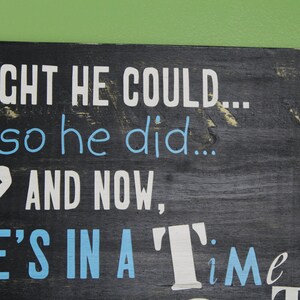 Boys Timeout Sign He Thought He Could so He Did and Now He's in a Time ...