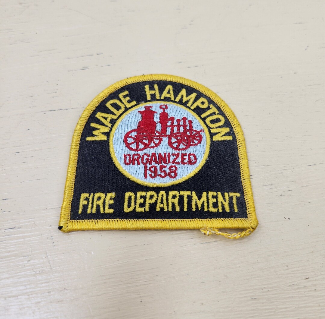 Vintage Patch Wade Hampton Fire Department - Etsy