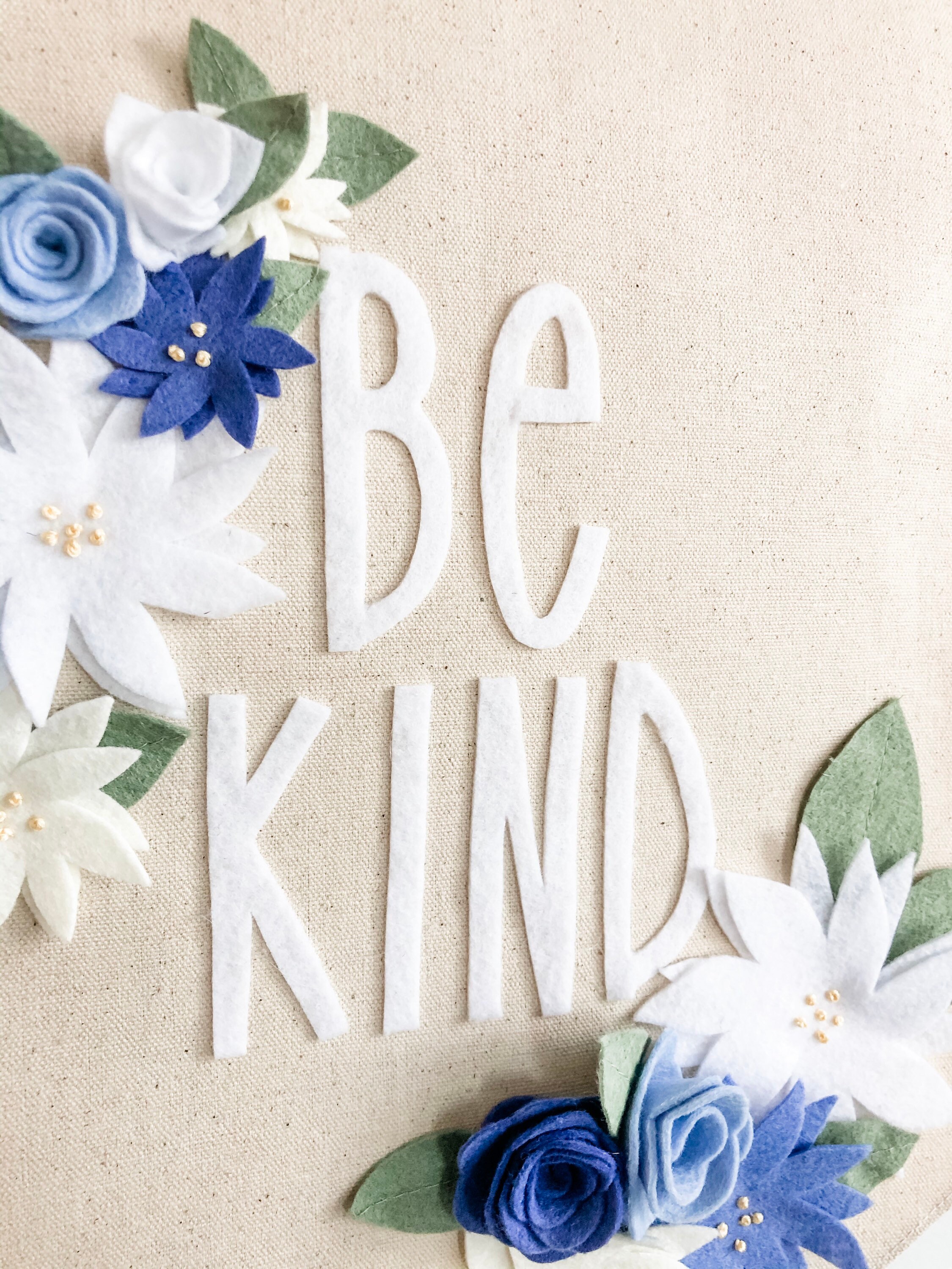 Be Kind Canvas Banner With Blue White and Yellow Felt Flowers - Etsy UK