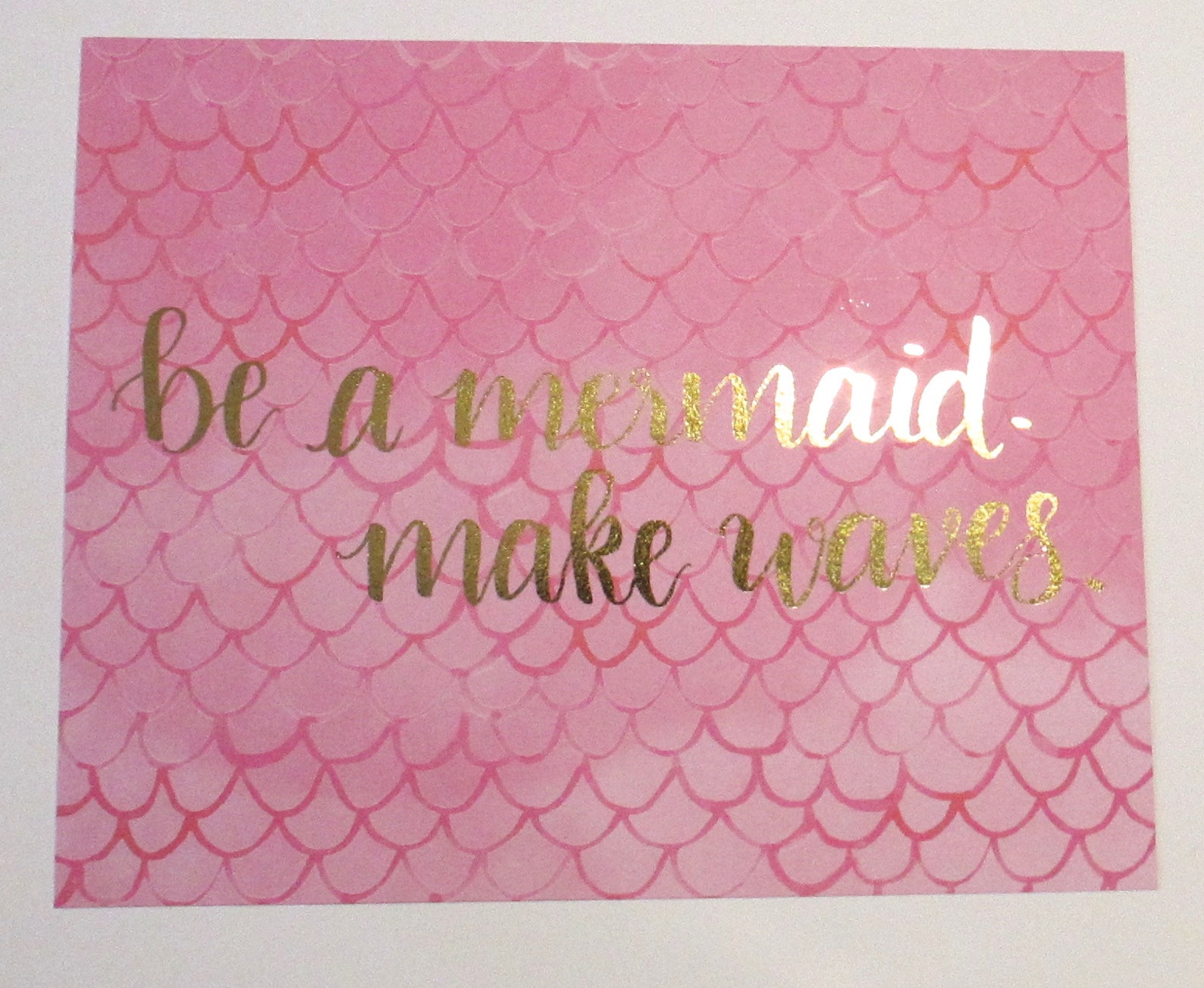 Be a Mermaid. Make Waves. Foil Print - Etsy
