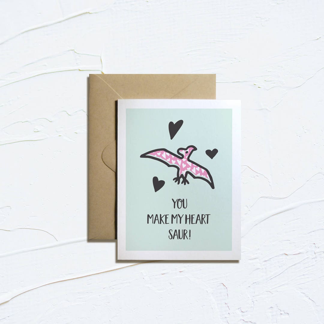 Printable Valentine Card- You Make My Heart Saur!- Dinosaur Cards,funny ...