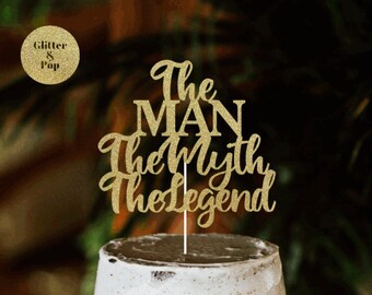 Fathers Day Cake Topper the Man the Myth the Legend Cake - Etsy