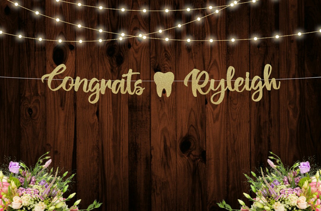 Congrats Graduation Banner With Tooth Custom Dental Hygienist ...