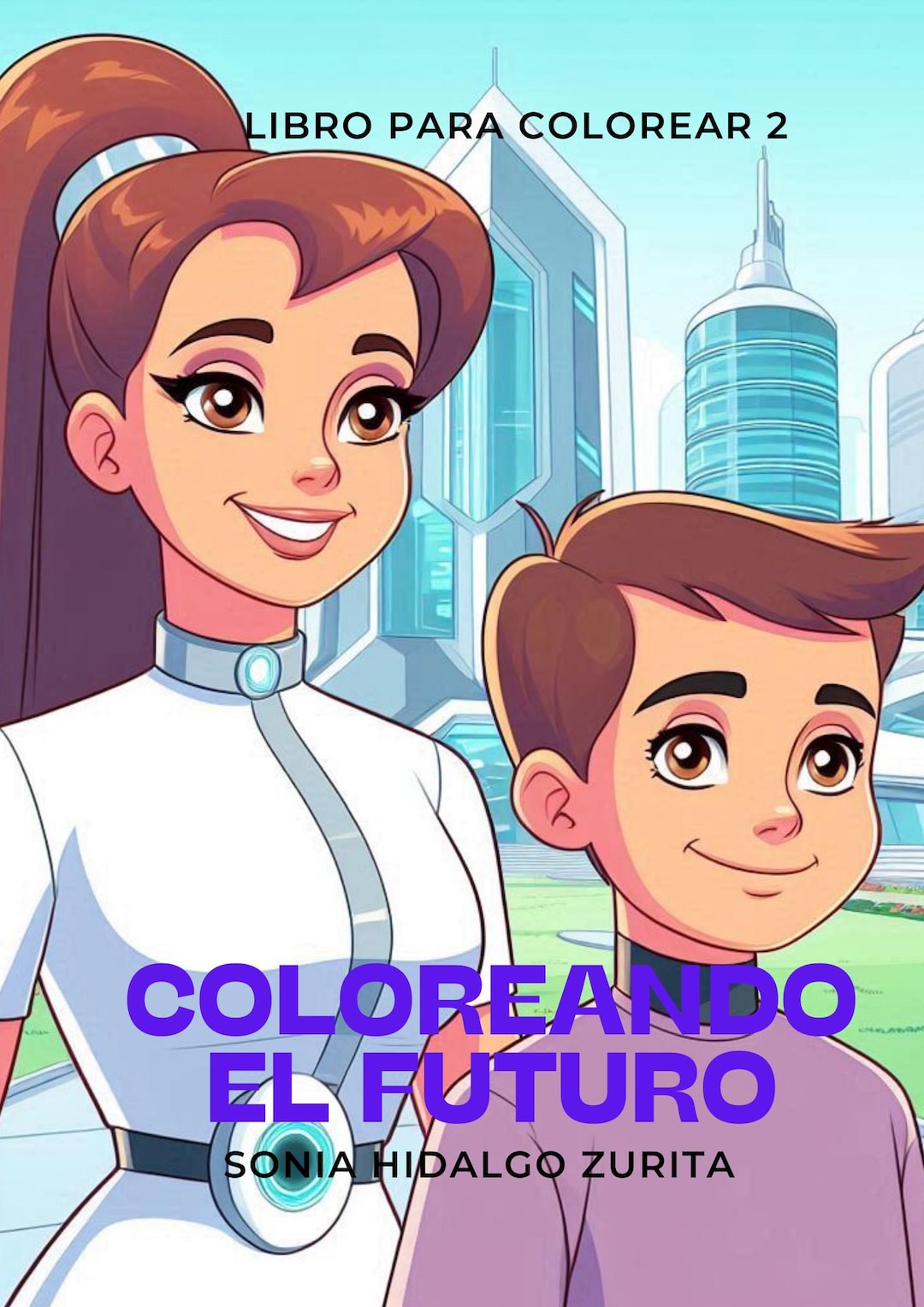 2 Color the Future: A 100-page Creative Coloring Book for Coloring ...