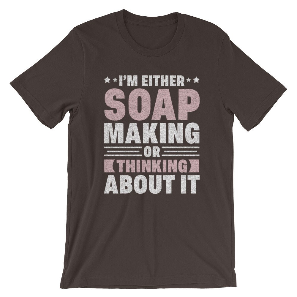I Love Soap Making - Soapmakers Short-sleeve Unisex T-shirt - Etsy