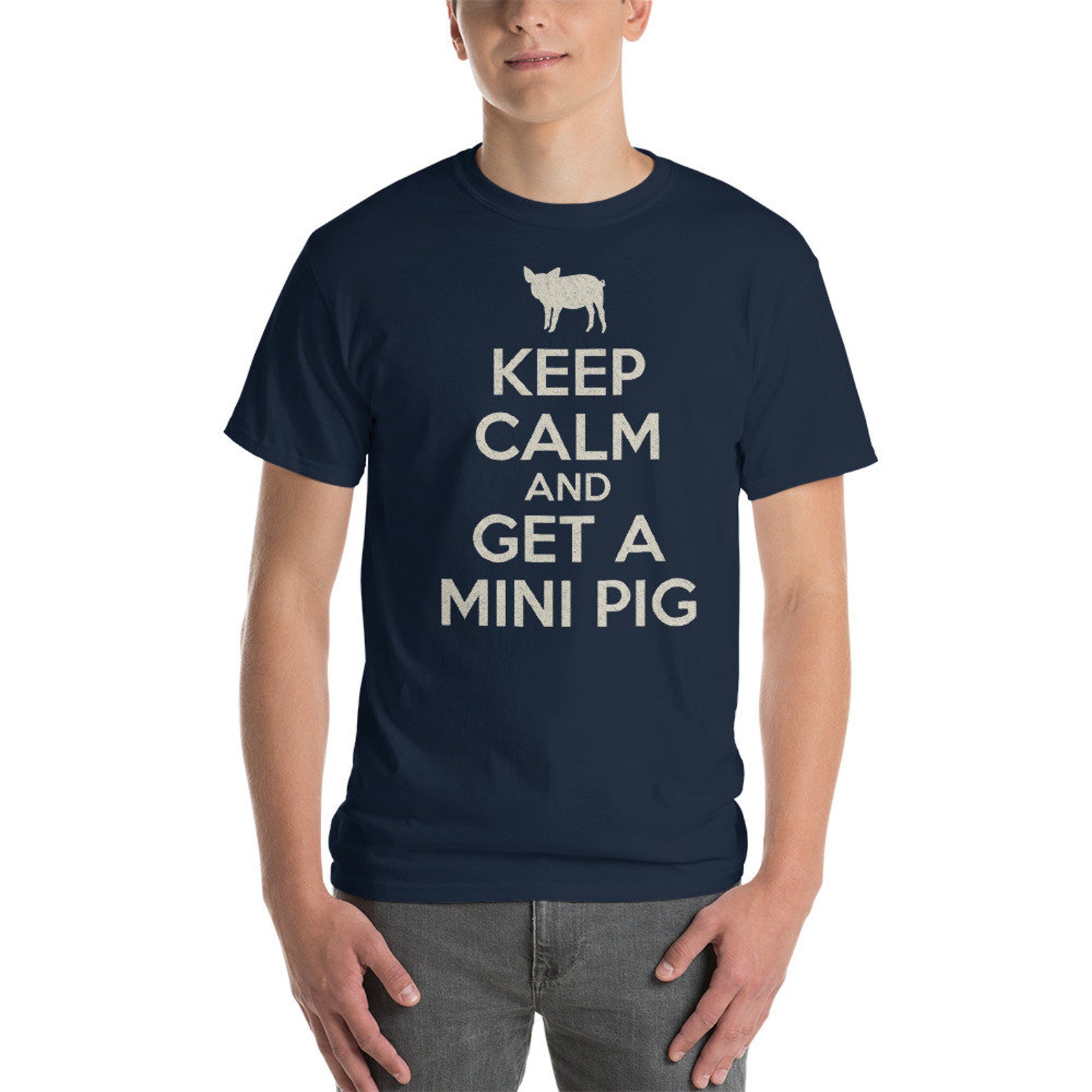 Keep Calm and Get a Mini Pig Short-sleeve T-shirt for Micro Pig ...