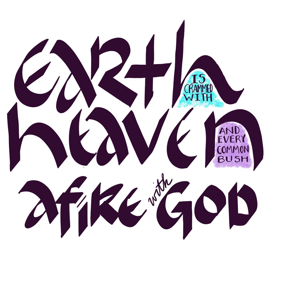 The Earth is Crammed With Heaven - Etsy