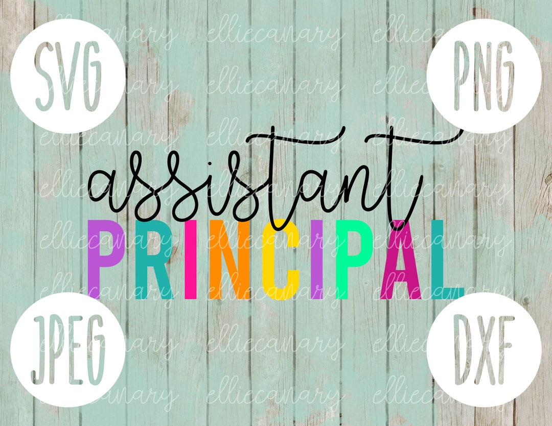 Assistant Principal Team Svg Png Jpeg Dxf //cutting File // Commercial ...