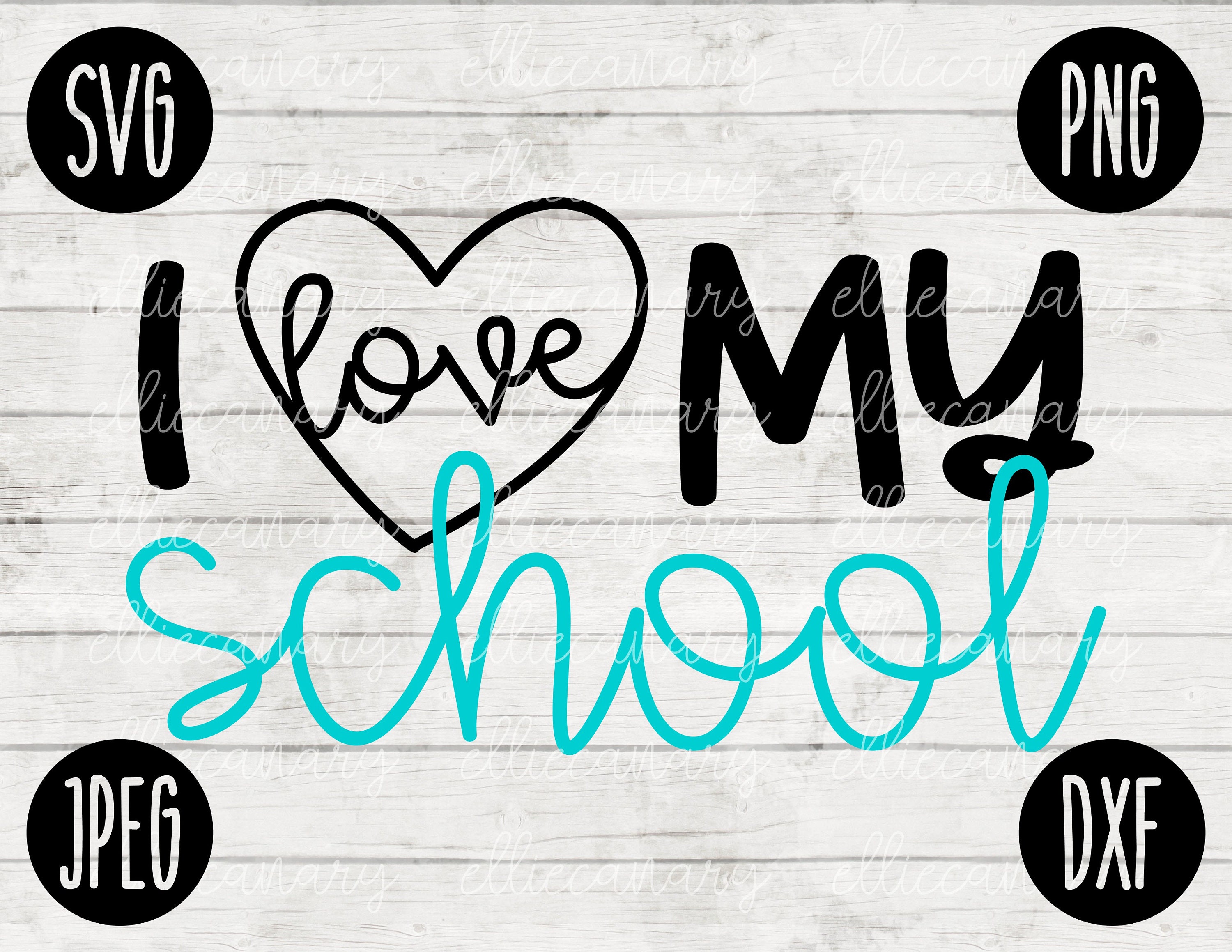 Back to School SVG I Love My School Svg Png Jpeg Dxf //cut | Etsy