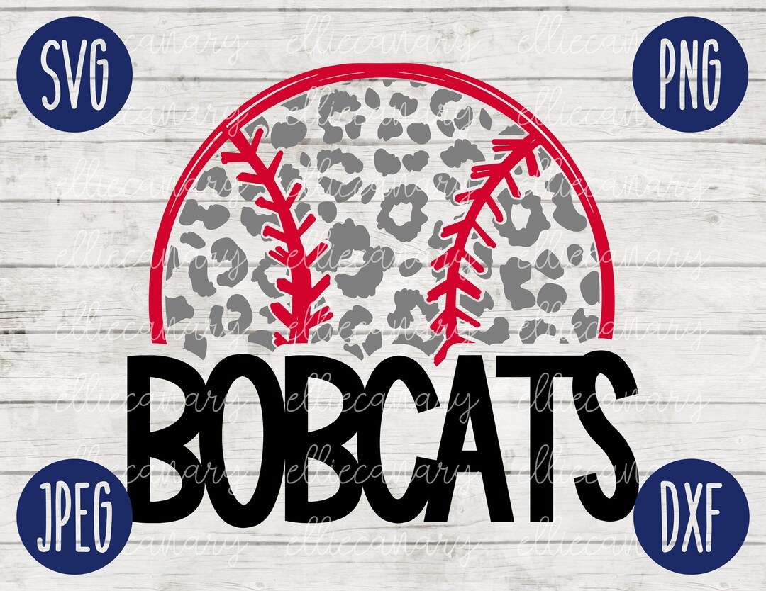 Baseball Bobcats SVG PNG Team Spirit Mascot Png Jpeg Dxf, Softball ...