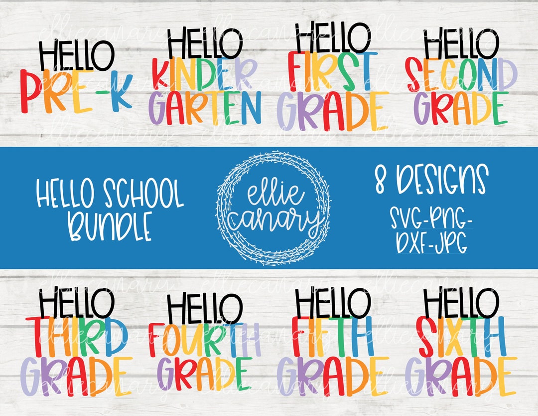 Back to School Bundle Hello Grade Svg Png Jpeg Dxf Cut File Teacher ...