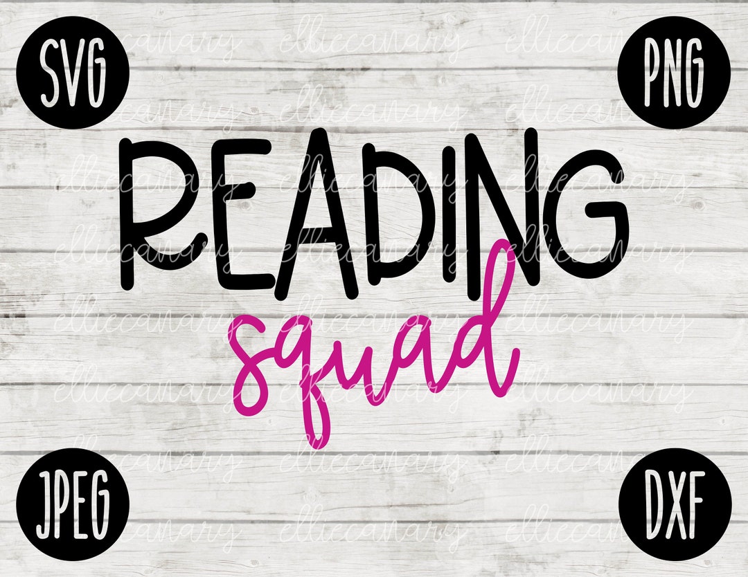 Back to School Reading Squad Svg Png Jpeg Dxf //cut File // Commercial ...