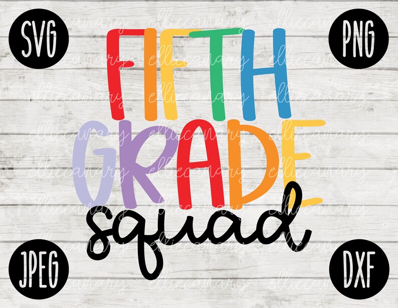 Back to School Fifth Grade Squad Svg Png Jpeg Dxf //cut File - Etsy