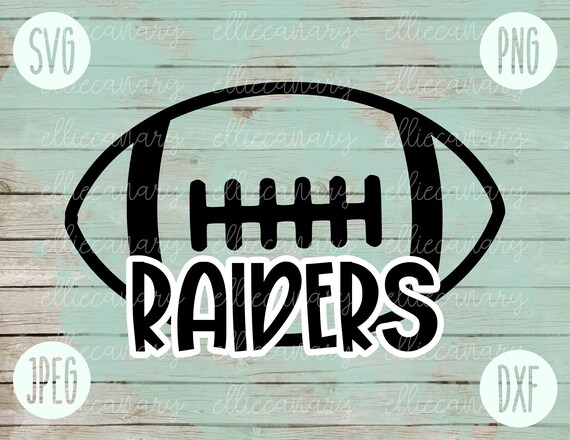 Football SVG Raiders Sport Team Svg Png Jpeg Dxf / Commercial - Etsy