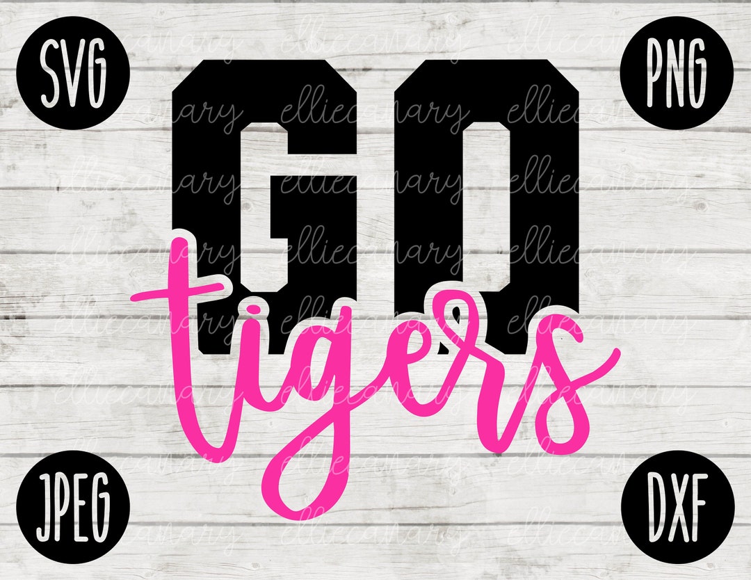 Team Spirit SVG Go Tigers Sport Png Jpeg Dxf / Commercial Use / Vinyl ...