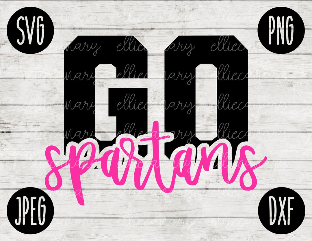 Team Spirit SVG Go Spartans Sport Png Jpeg Dxf / Commercial Use / Vinyl ...