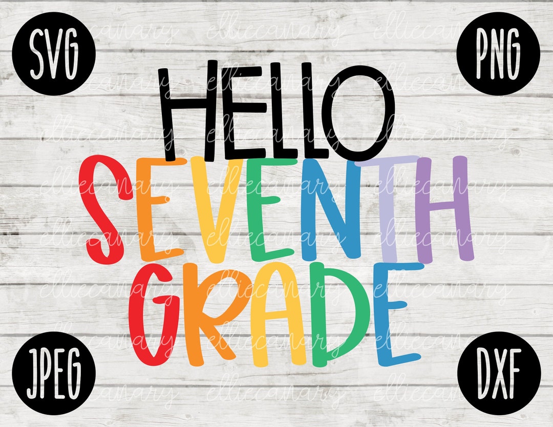 Hello Seventh Grade Squad SVG: Back to School Cut File - Etsy