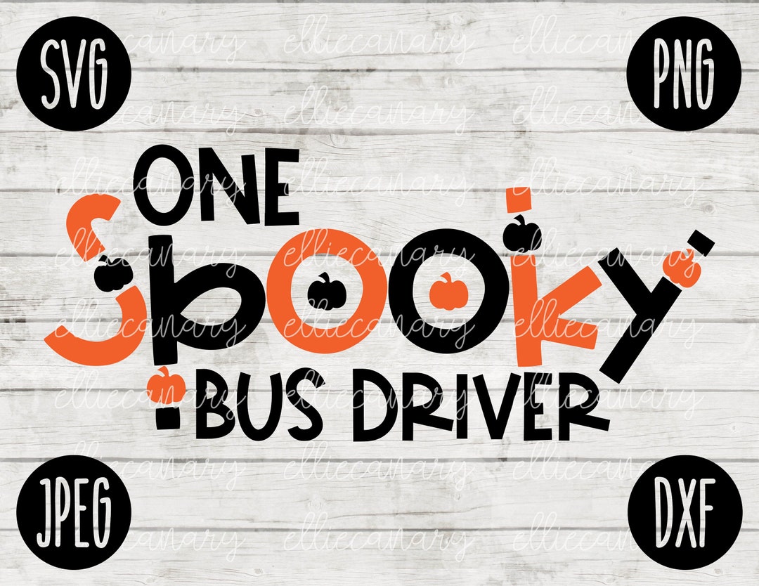 School Teacher Halloween SVG One Spooky Bus Driver Aide Svg - Etsy