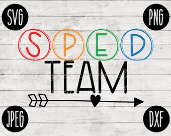 SPED Team Svg Png Jpeg Dxf //cutting File // Commercial Use // | Etsy