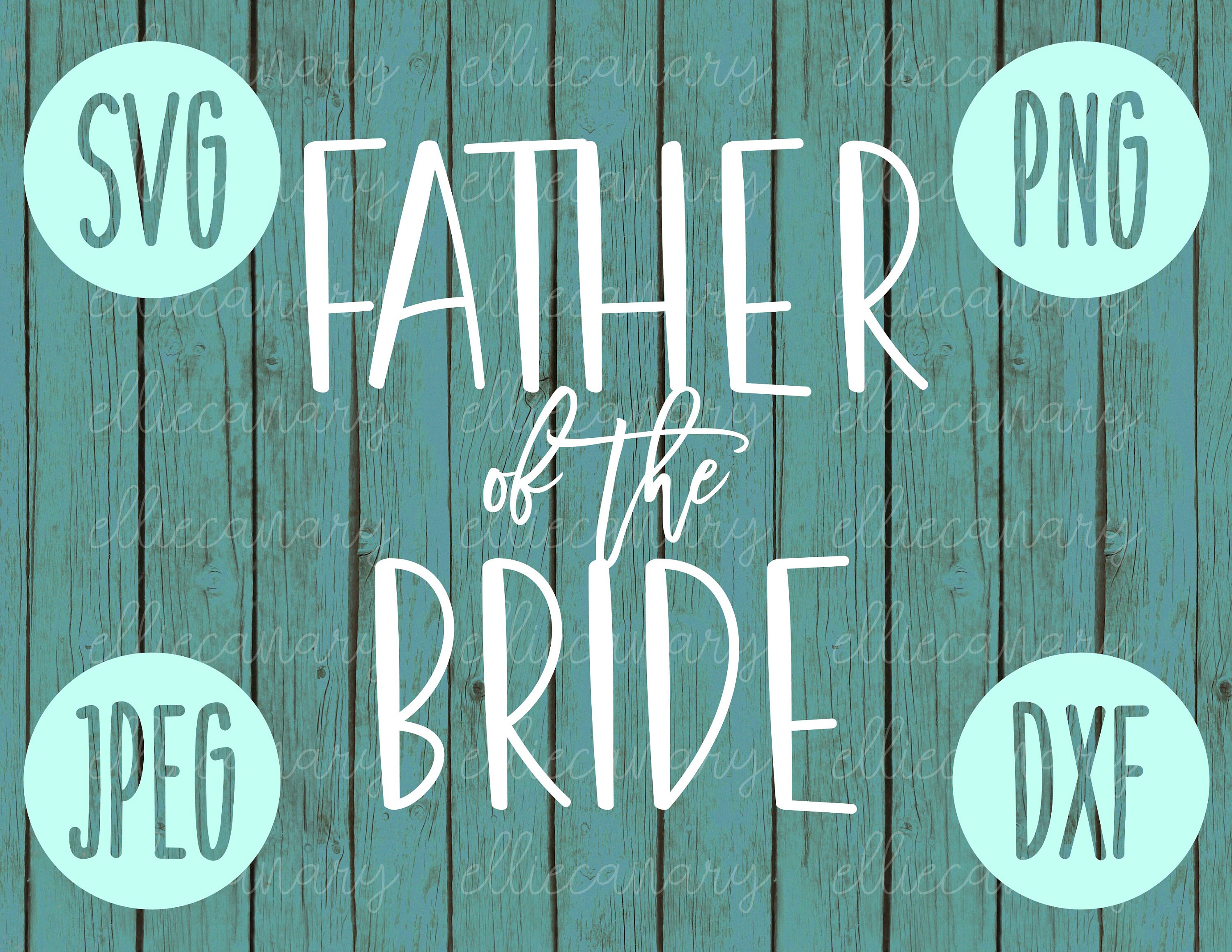 Father of the Bride svg png jpeg dxf // cutting file // | Etsy