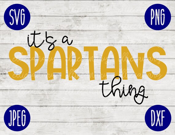 Football SVG It's a Spartans Thing Sport Team Svg Png Jpeg | Etsy