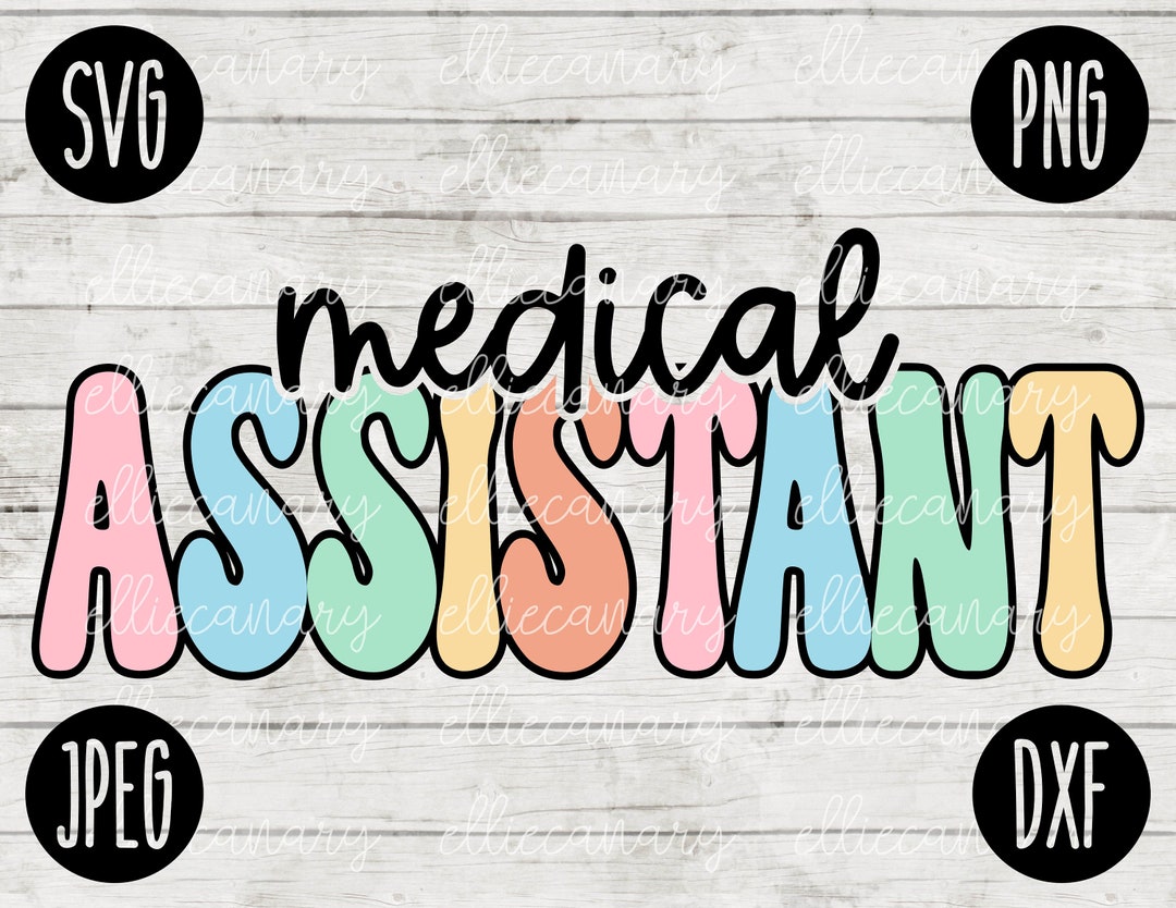 Medical Career SVG MA Medical Assistant Svg Png Jpeg Dxf //cut File ...