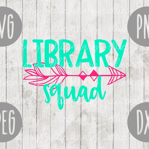 Library Squad Svg Librarian Svg Teacher Svg Dxf Silhouette - Etsy