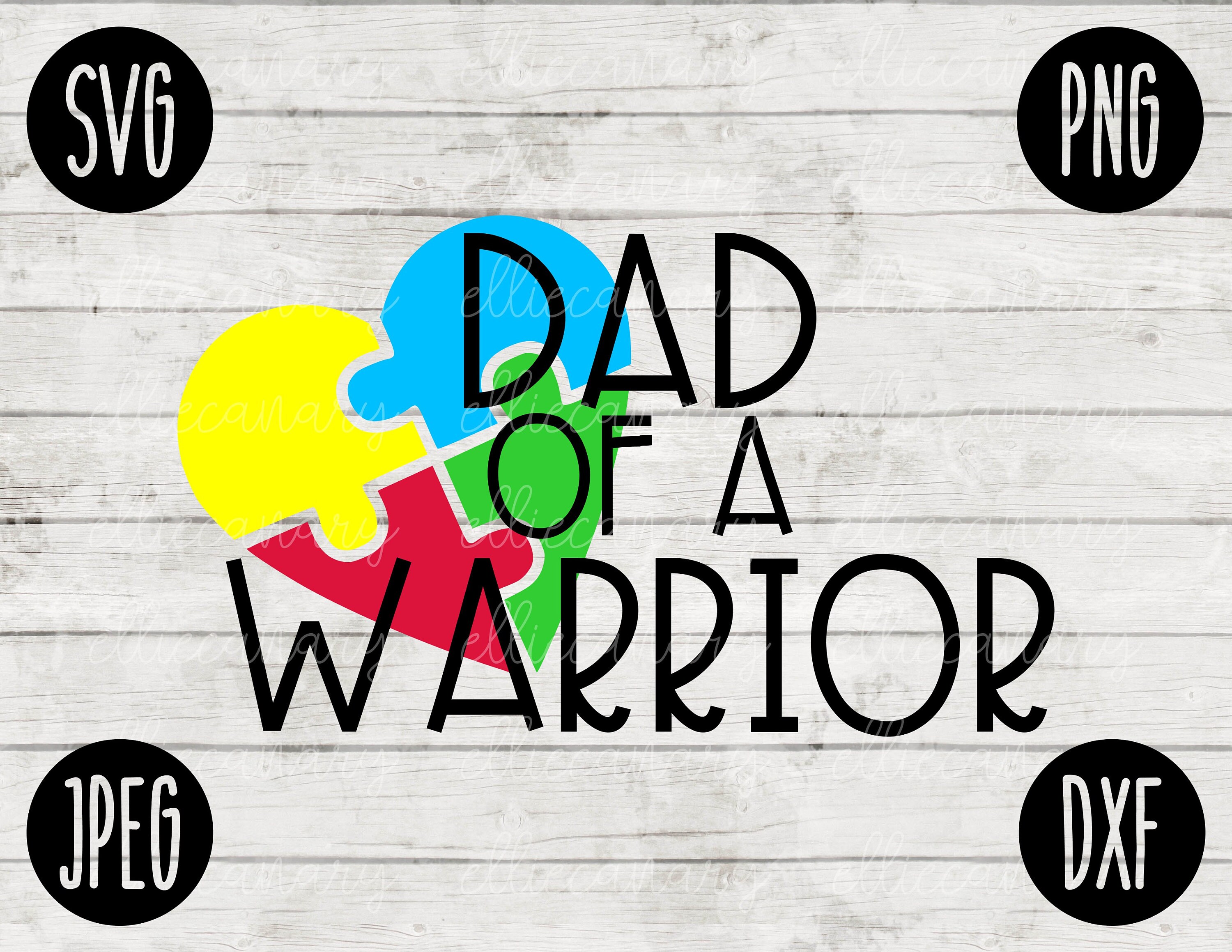 Dad of a Warrior Autism Awareness Acceptance svg png jpeg dxf | Etsy