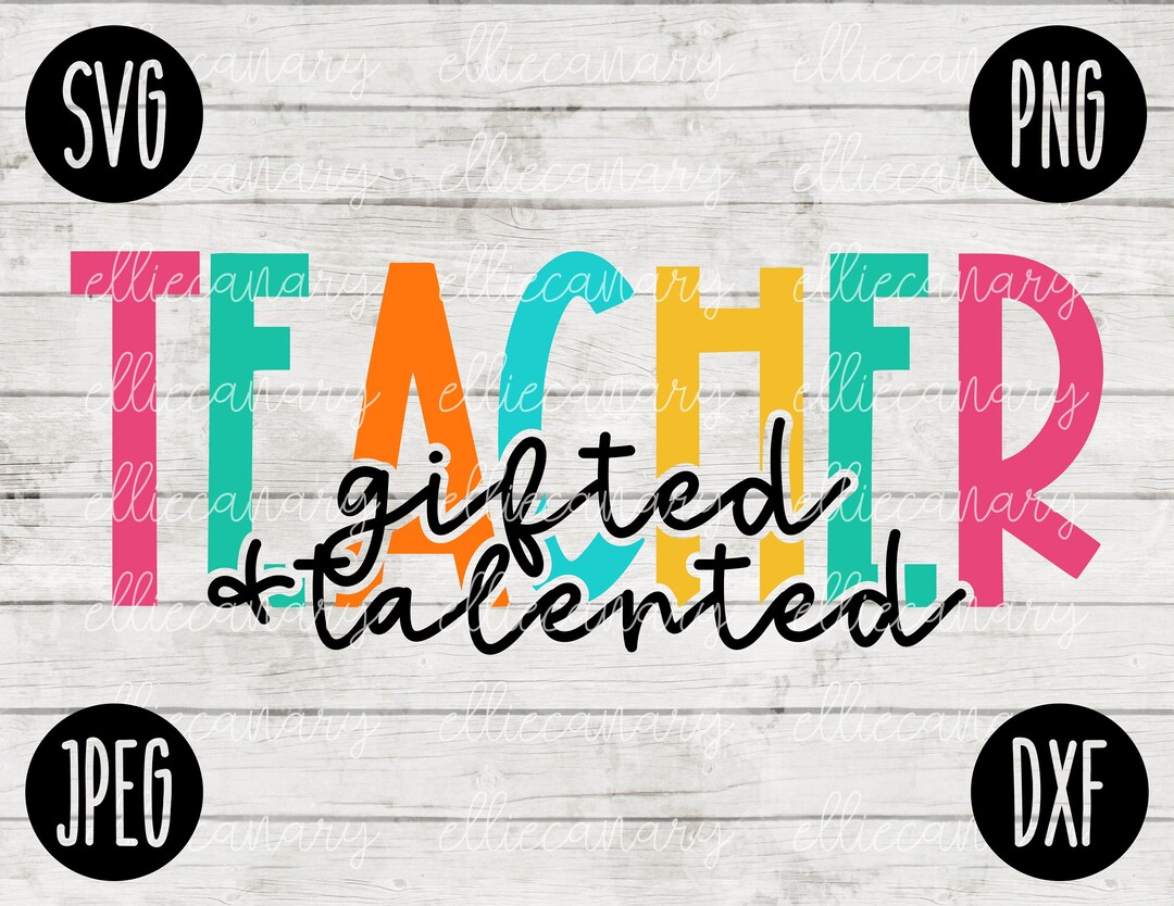 Gifted Talented Teacher SVG PNG: Rainbow Cut File - Etsy
