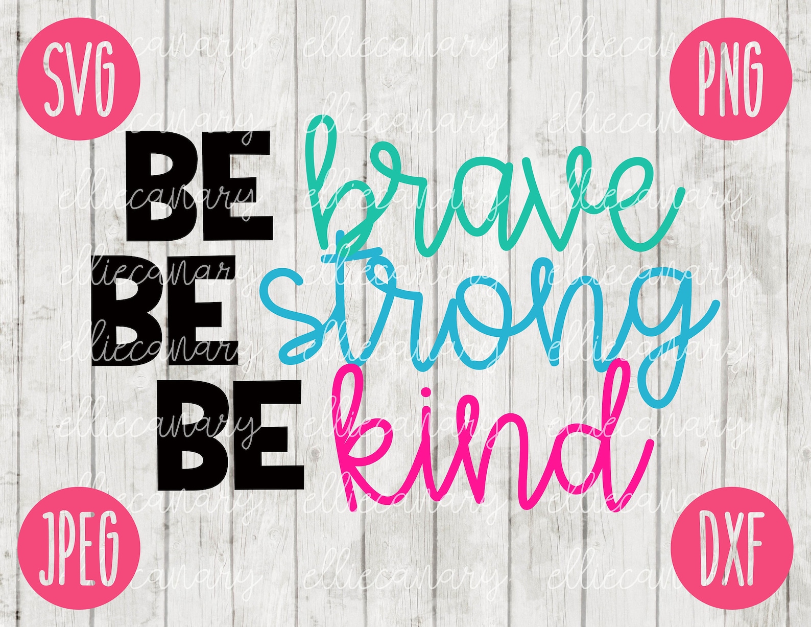 Be Brave Be Strong Be Kind Inspirational SVG svg png jpeg dxf | Etsy