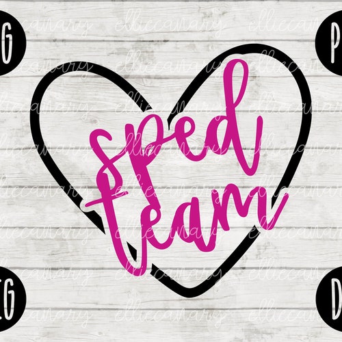 Special Education SPED Team Svg Png Jpeg Dxf //cutting File // - Etsy